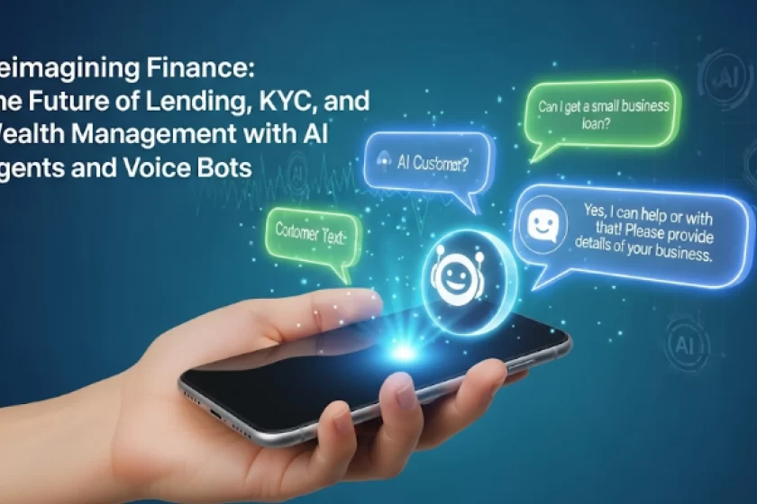 AI Agents and Voice bots in Lending, KYC & Wealth Management